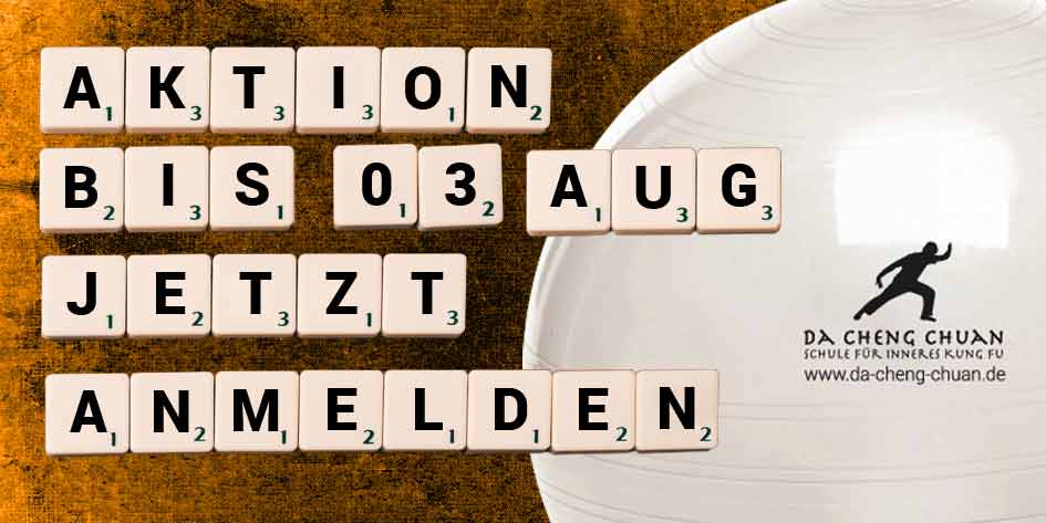 Aktion bis 03.08. – Neues Anfängertraining – jetzt anmelden! | Da Cheng ...